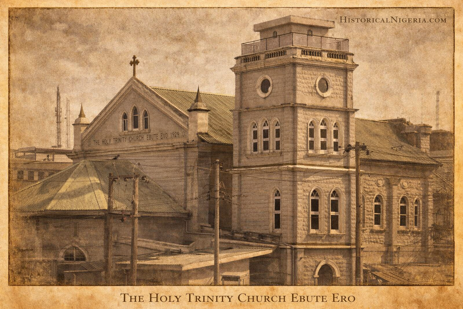 Holy Trinity Anglican Church, Ebute Ero and the Early Foundations of ...